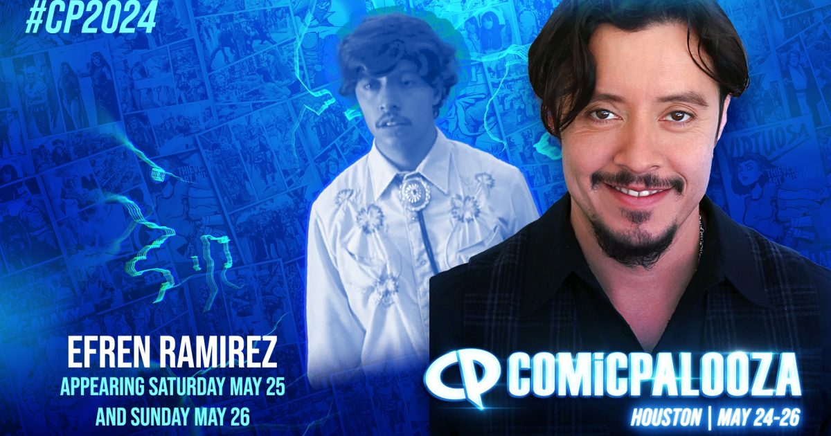 Efren Ramirez | COMiCPALOOZA