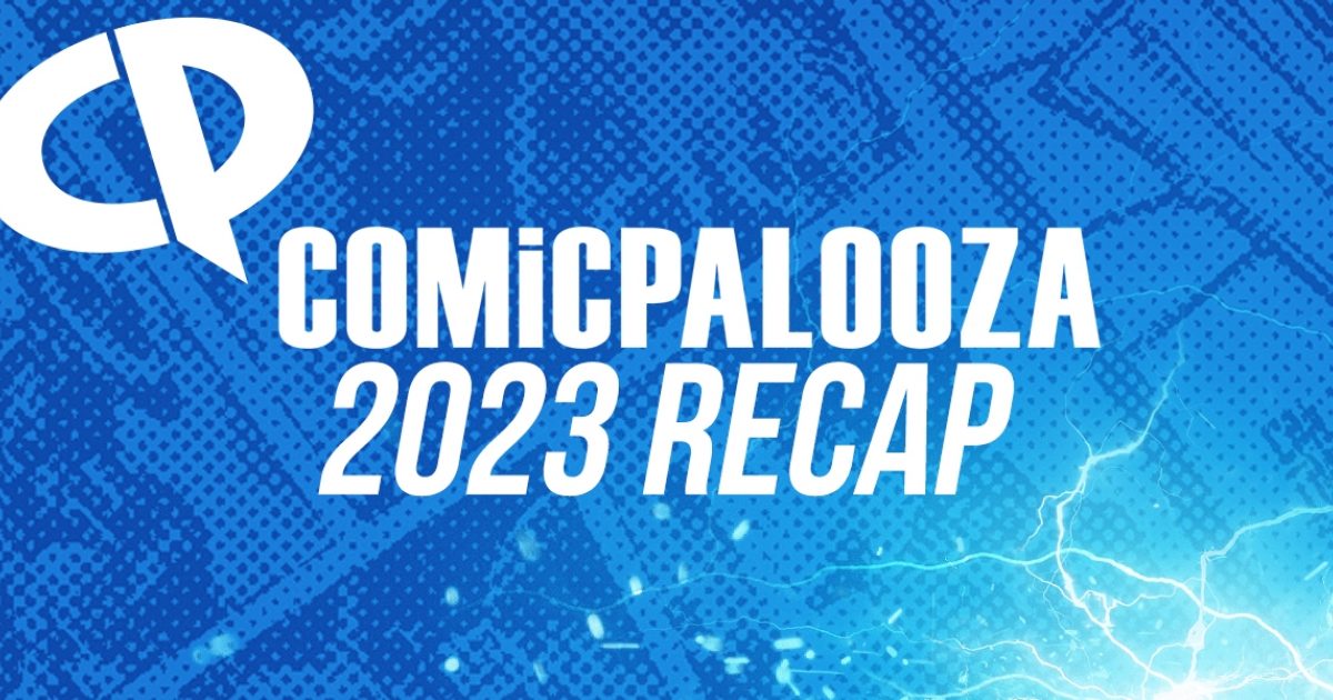 Comicpalooza | 2023 Recap | Photos and Videos | COMiCPALOOZA
